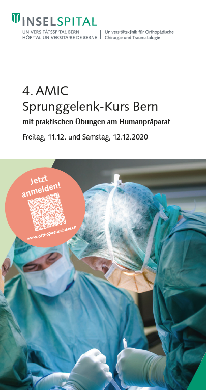 Abgesagt: 4. AMIC Sprunggelenk-Kurs in Bern - Universitätsklinik für Pneumologie